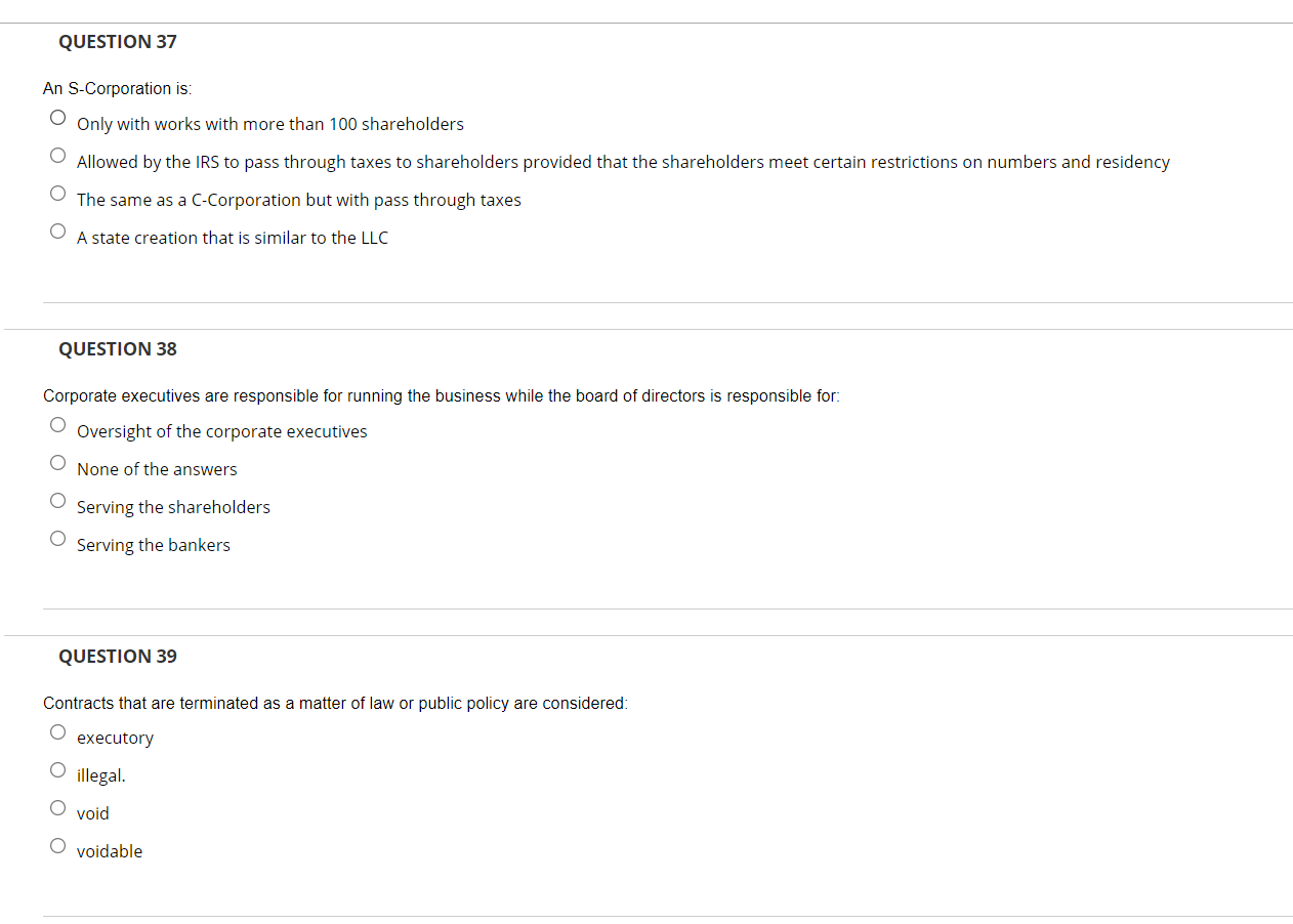 Solved QUESTION 37 An S-Corporation is: O Only with works | Chegg.com
