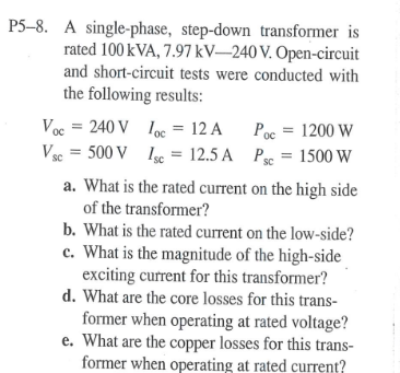 Solved 5-8. A single-phase, step-down transformer is rated | Chegg.com