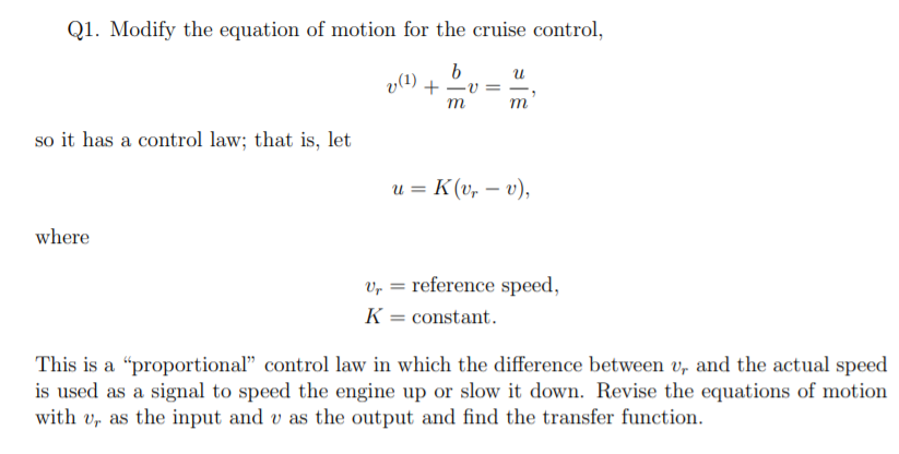 Solved Q1. Modify the equation of motion for the cruise | Chegg.com