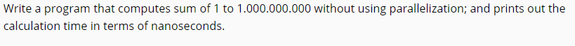 Solved Write a program that computes sum of 1 to | Chegg.com