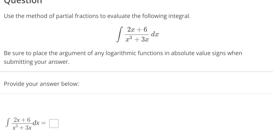 Solved Use the method of partial fractions to evaluate the | Chegg.com