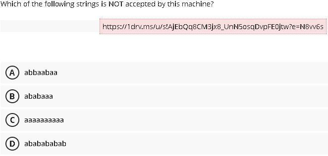 Solved Which of the following strings is NOT accepted by | Chegg.com