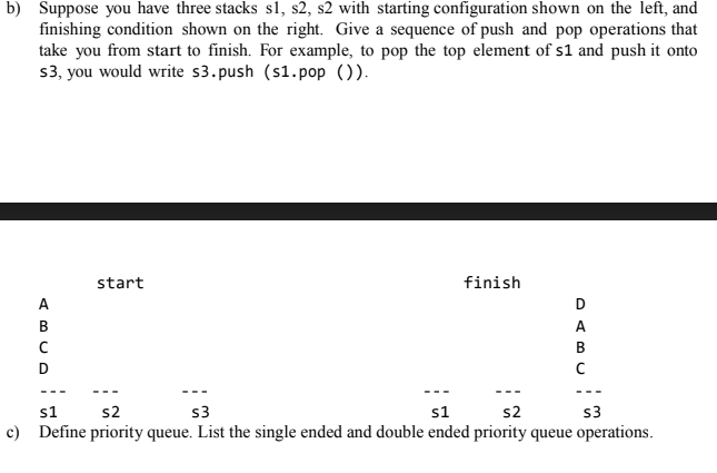 Solved b) Suppose you have three stacks sl, s2, s2 with | Chegg.com