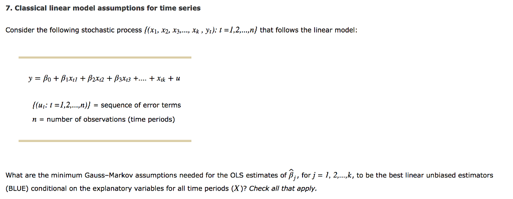 Solved 7. Classical linear model assumptions for time series | Chegg.com