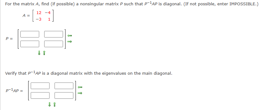 Solved For the matrix A, ﻿find (if possible) ﻿a nonsingular | Chegg.com