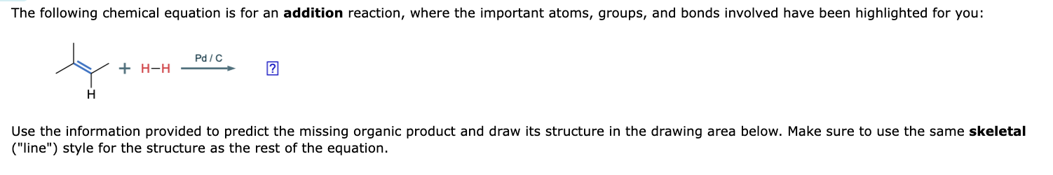 Solved The following chemical equation is for an addition | Chegg.com