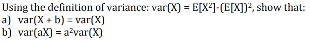 Solved Using the definition of variance: var(X) - | Chegg.com