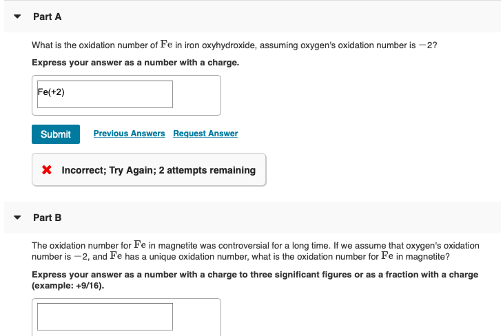 Solved Part A 2? What is the oxidation number of Fe in iron | Chegg.com