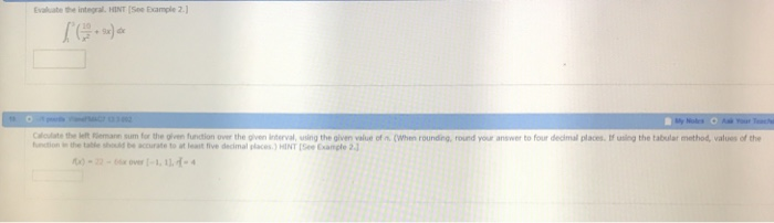 Solved Calculate the left Riemann sum for the given function | Chegg.com