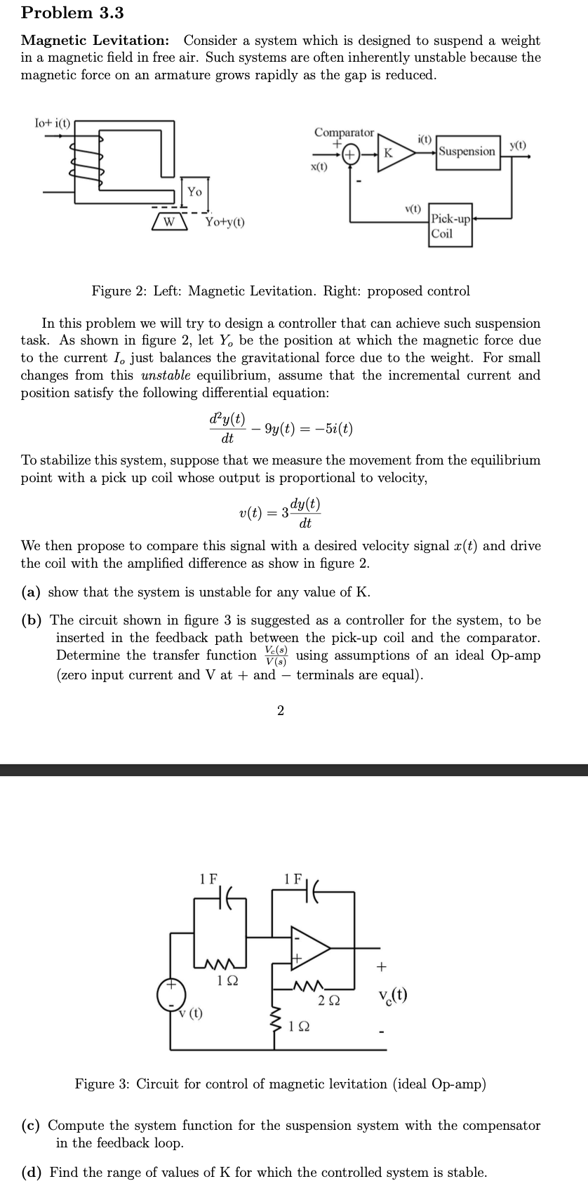 Solved Problem 3.3 Magnetic Levitation: Consider a system | Chegg.com