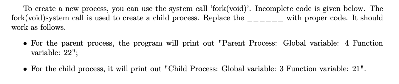 Solved To create a new process, you can use the system call | Chegg.com