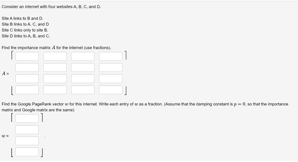 Solved Consider an internet with four websites A,B,C, and D. | Chegg.com