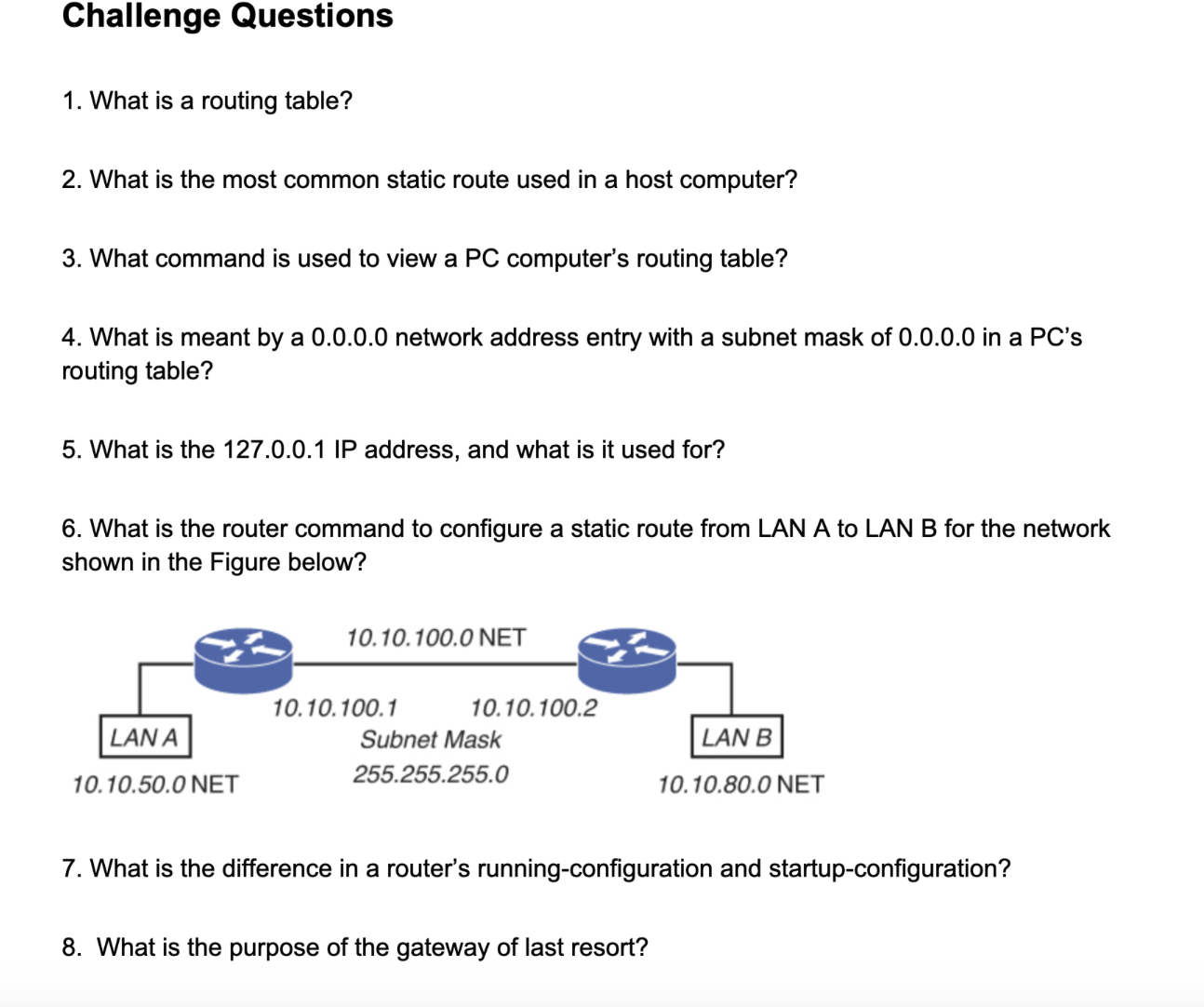 Solved Challenge QuestionsWhat is a routing table?What is | Chegg.com