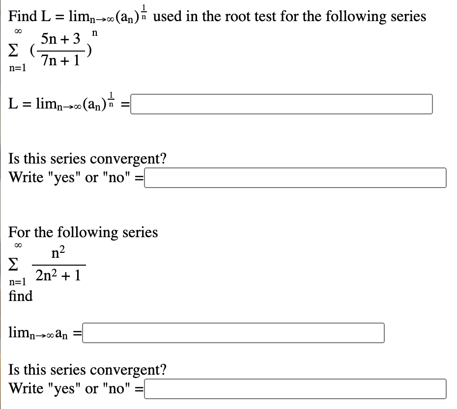 Solved 00 Find L = lim,-an). used in the root test for the | Chegg.com