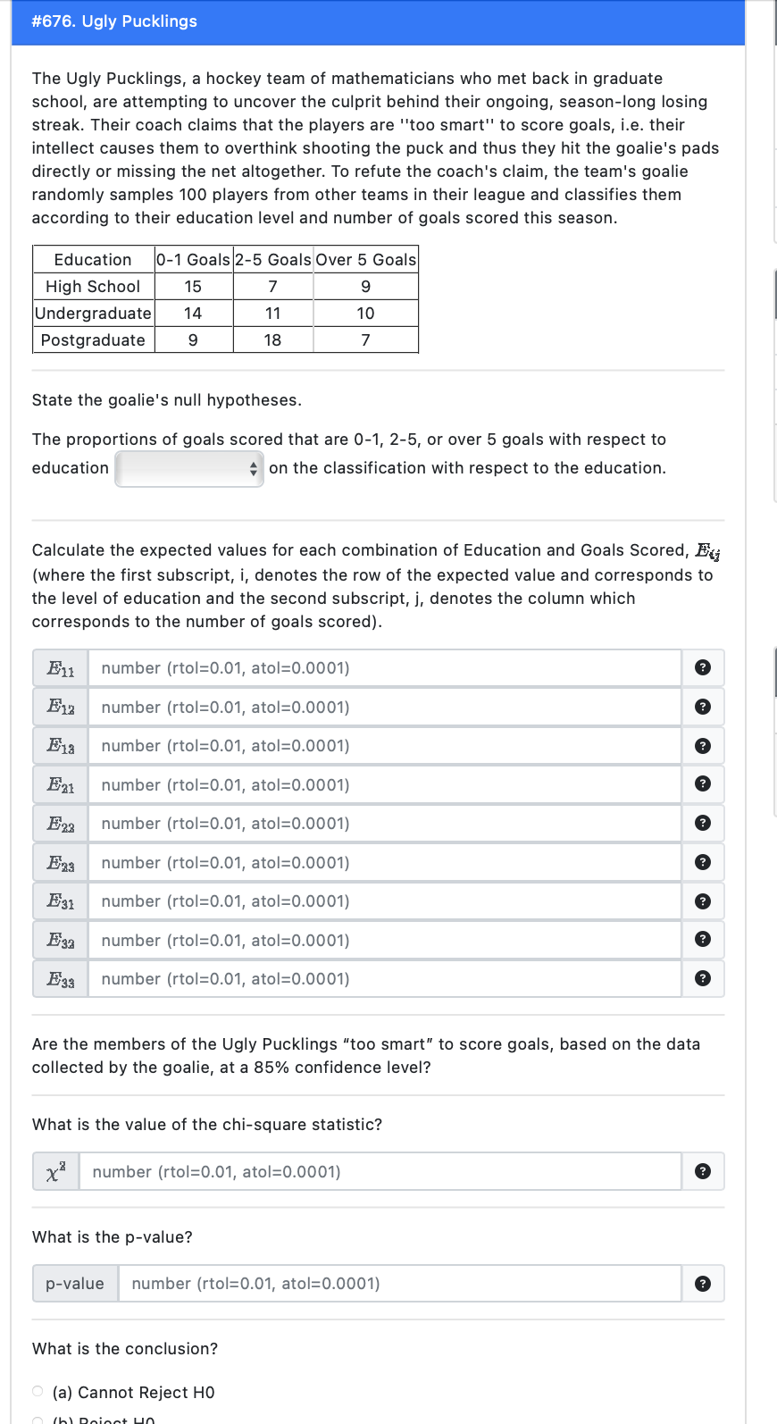 Solved The Ugly Pucklings, a hockey team of mathematicians | Chegg.com