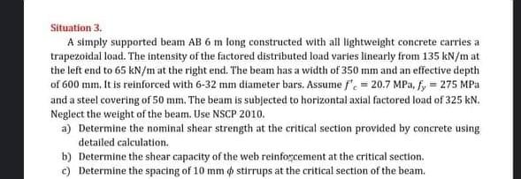 Solved Situation 3. A simply supported beam AB 6 m long | Chegg.com
