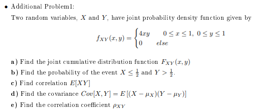 Solved • Additional Probleml: Two random variables, X and Y | Chegg.com