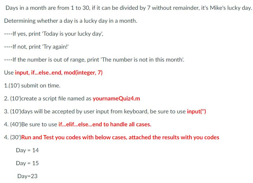 Solved Days in a month are from 1 to 30, if it can be | Chegg.com