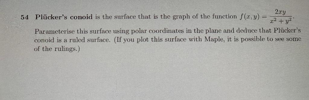 Solved 4 Plücker's conoid is the surface that is the graph | Chegg.com