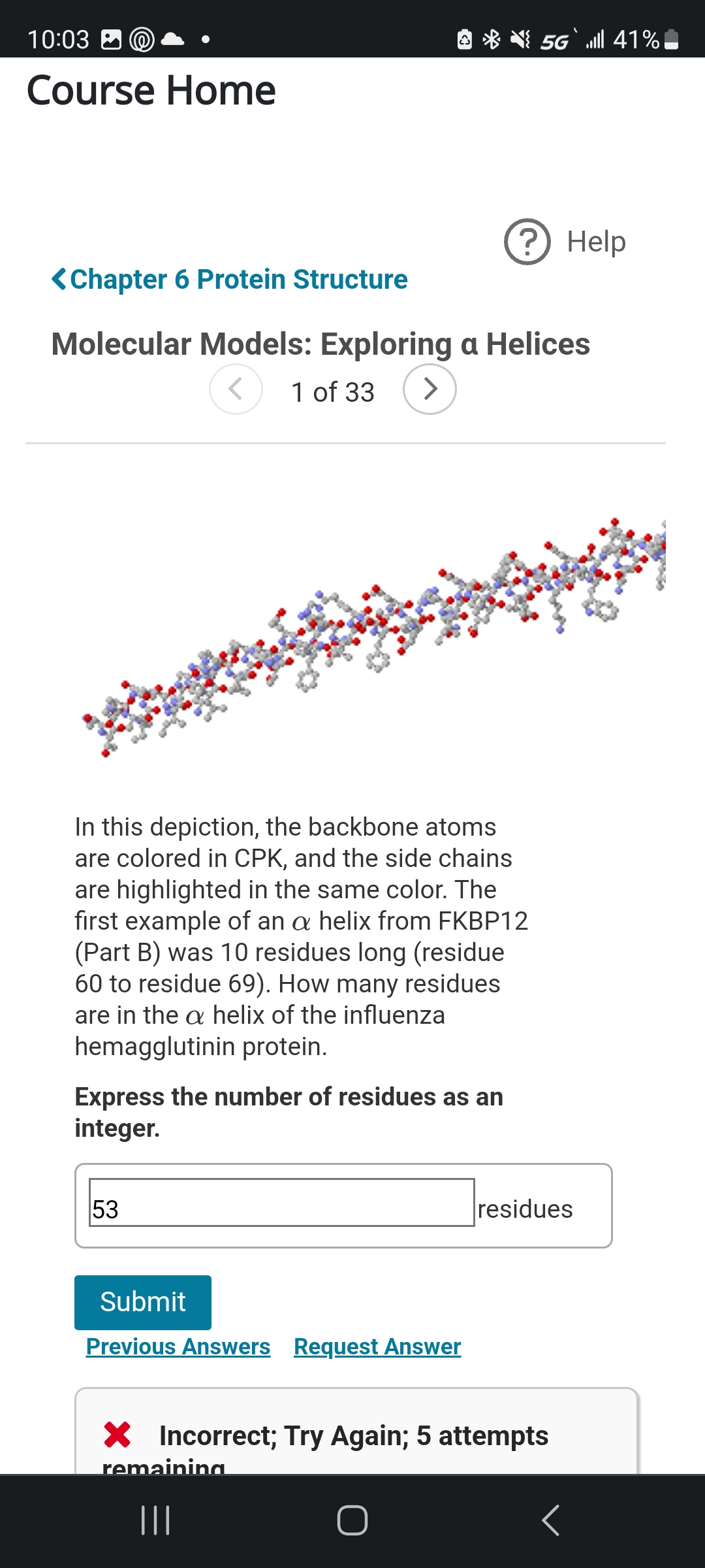 Solved Molecular Models: Exploring a Helices 1 of 33 Part C | Chegg.com
