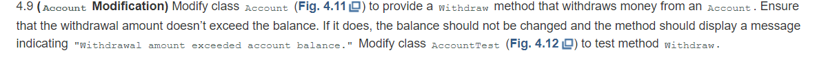 Solved 4.9 (Account Modification) Modify class Account (Fig. | Chegg.com Solved 4.9 (Account Modification) Modify class Account (Fig. | Chegg.com