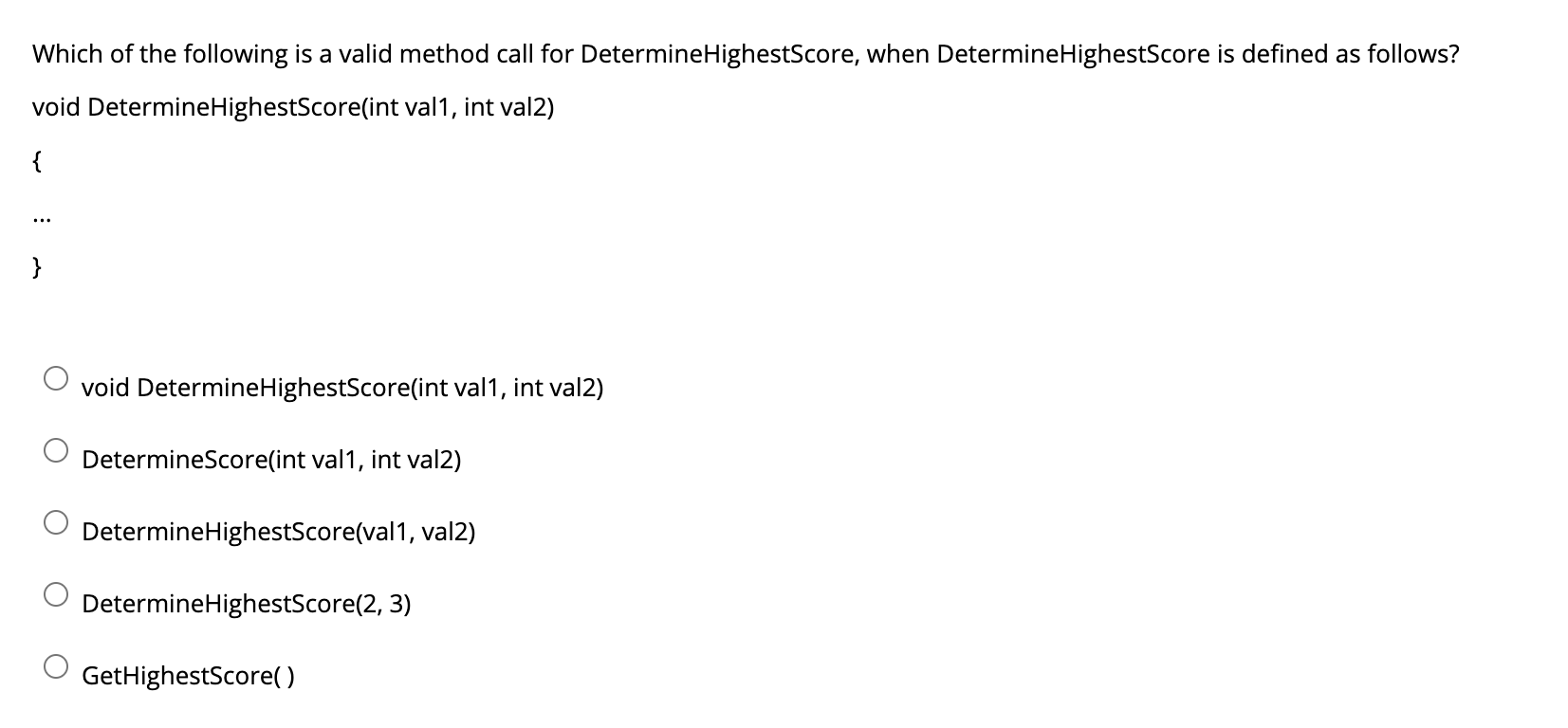 Solved Which of the following is a valid method call for | Chegg.com