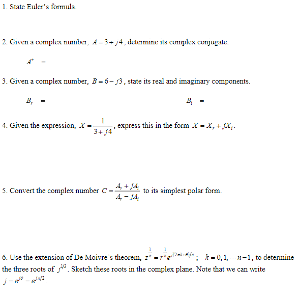 Solved 1. State Euler's formula. 2. Given a complex number, | Chegg.com