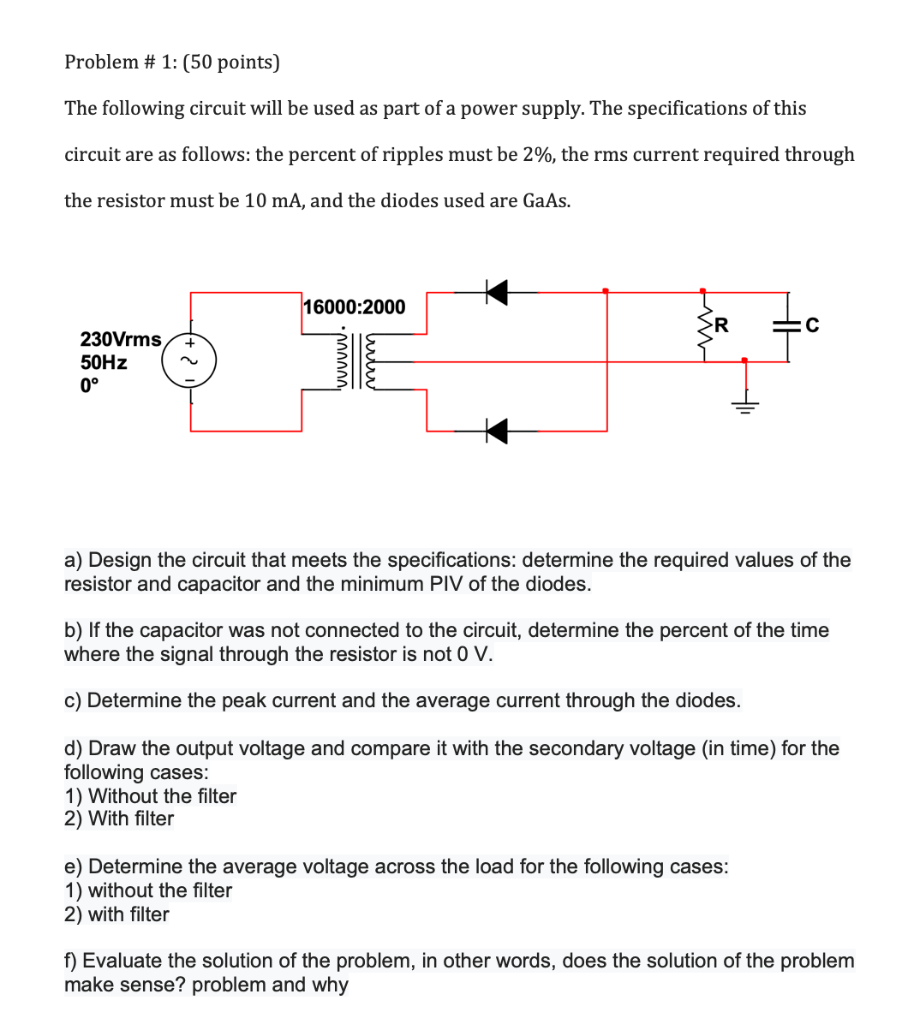 Solved Problem # 1: (50 points) The following circuit will | Chegg.com