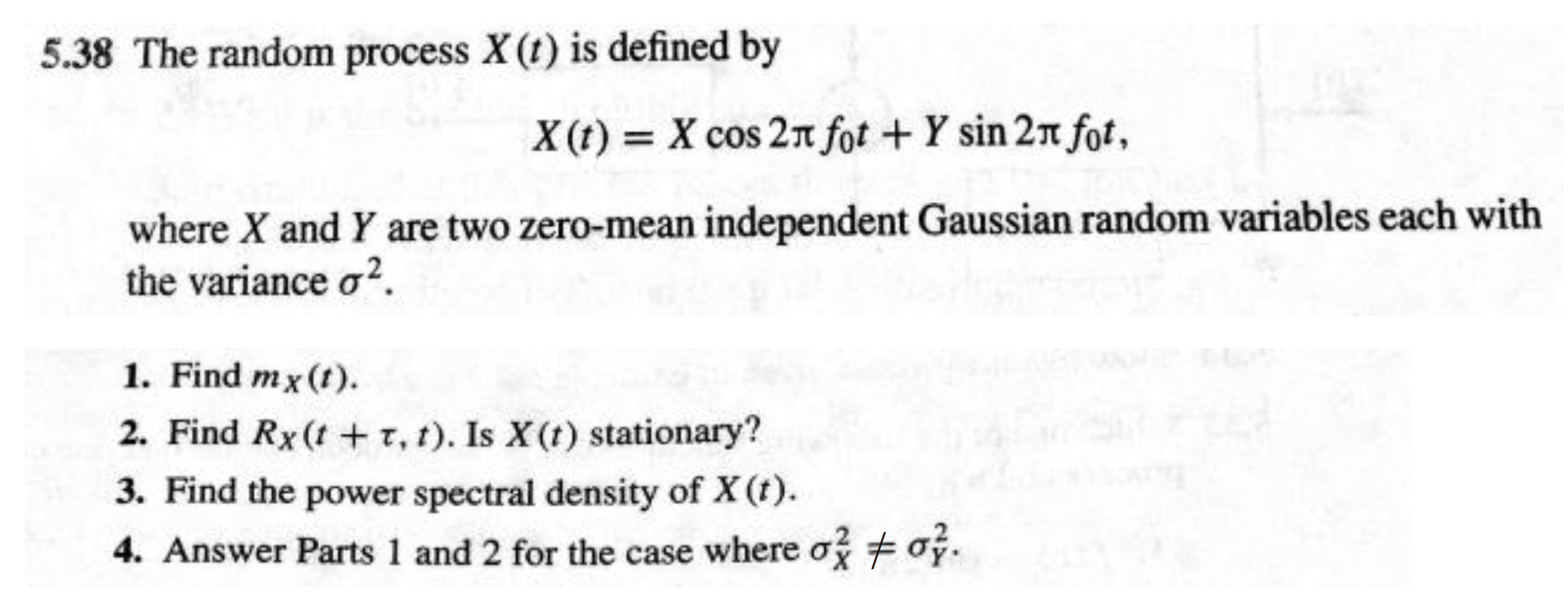 Solved 5.38 The random process X(t) is defined by X(t) = X | Chegg.com