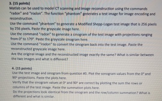 Solved 3. (15 points) Matlab can be used to model CT | Chegg.com