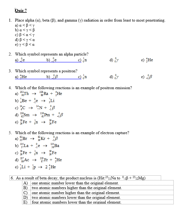 Solved Quiz 7 1. Place alpha (a), beta (), and gamma (Y) | Chegg.com