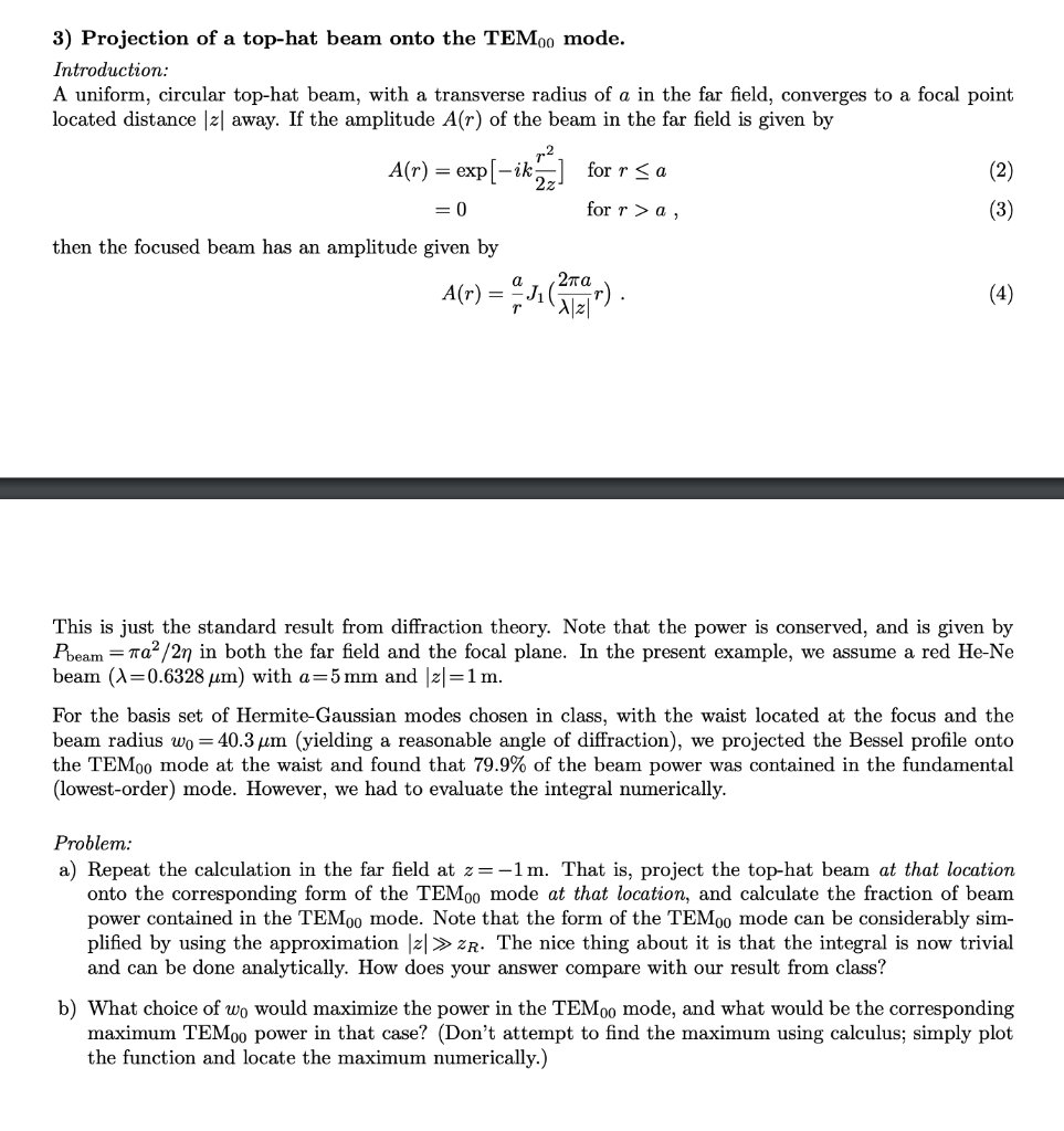 3) Projection of a top-hat beam onto the TEM, mode. | Chegg.com