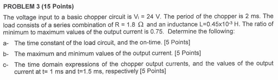 Solved PROBLEM 3 (15 Points) The voltage input to a basic | Chegg.com