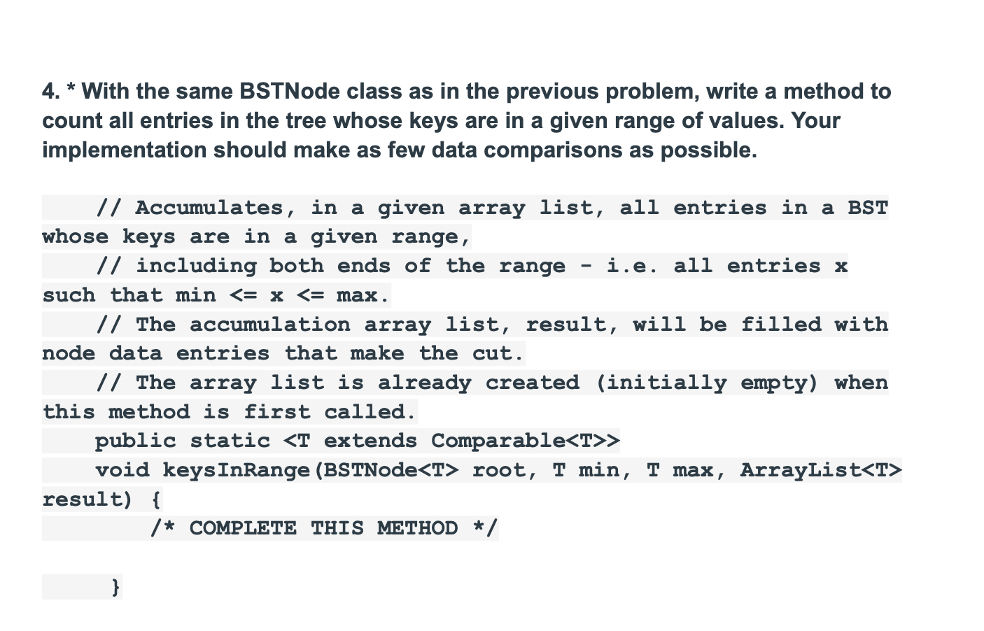 3 Given The Following Bst Node Class Public Class 