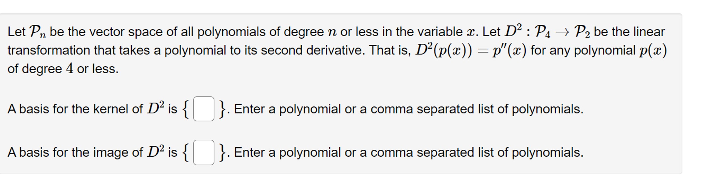 Solved Let Pn ﻿be the vector space of all polynomials of | Chegg.com