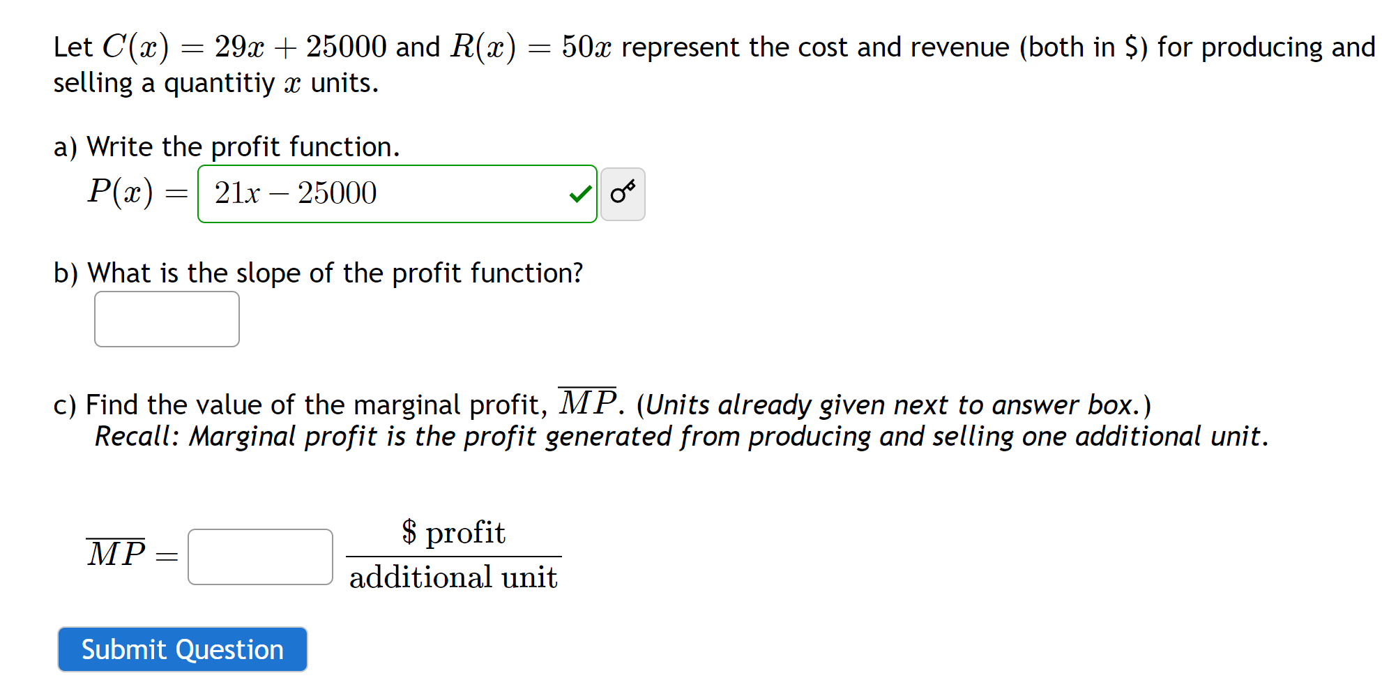 Solved Let C(x)=29x+25000 and R(x)=50x represent the cost | Chegg.com