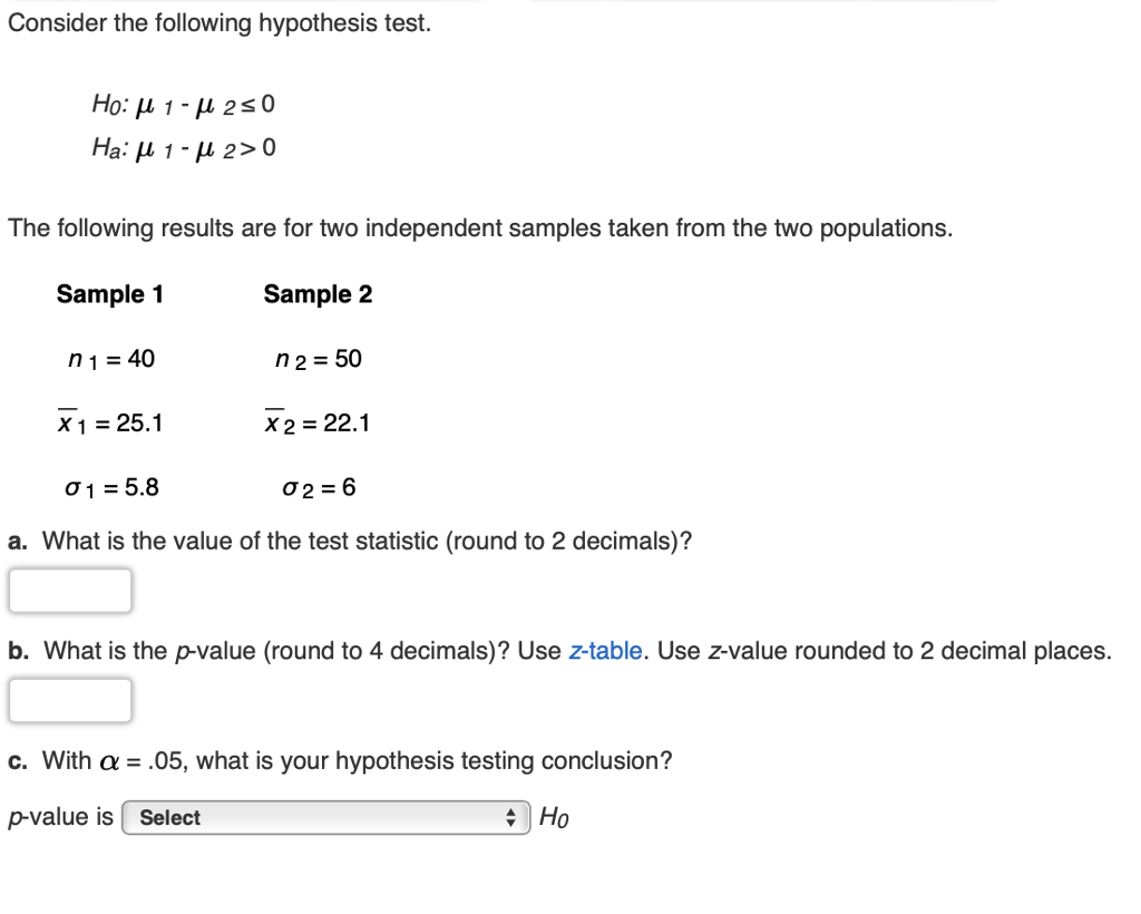 Solved Consider the following hypothesis test. The following | Chegg.com