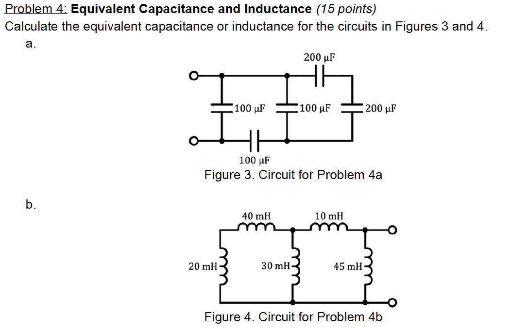 Solved Problem 4: Equivalent Capacitance and Inductance (15 | Chegg.com