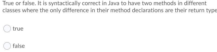 Solved True or false. It is syntactically correct in Java to | Chegg.com