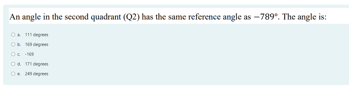 Solved An angle in the second quadrant (Q2) ﻿has the same | Chegg.com