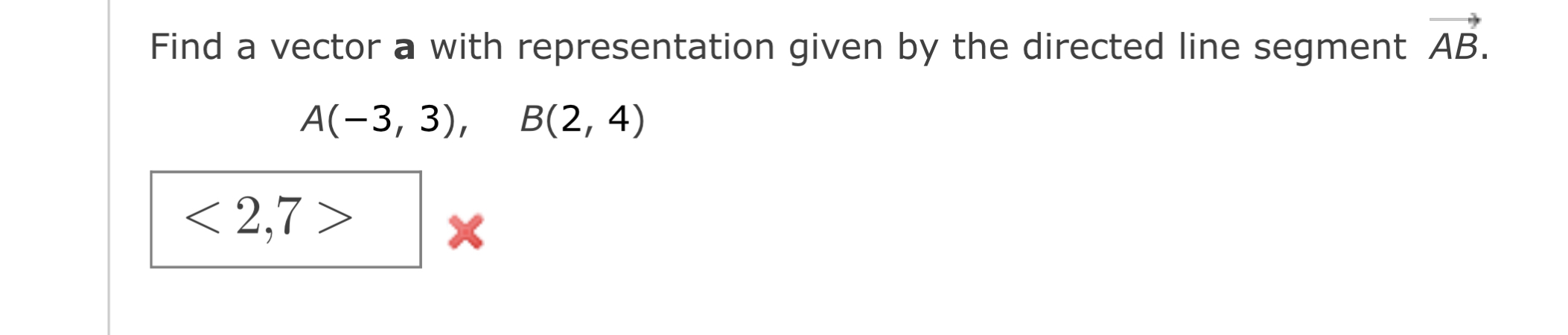 Solved Find a+b,2a+3b,∣a∣, and ∣a−b∣ a=i+3j−2k,b=−2i−j+5kThe | Chegg.com