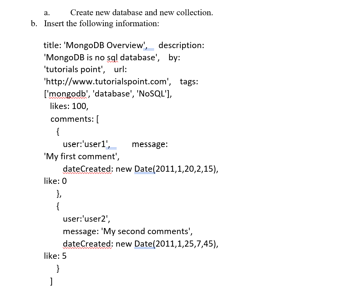 pls use mongo db --- the data is in json format in | Chegg.com