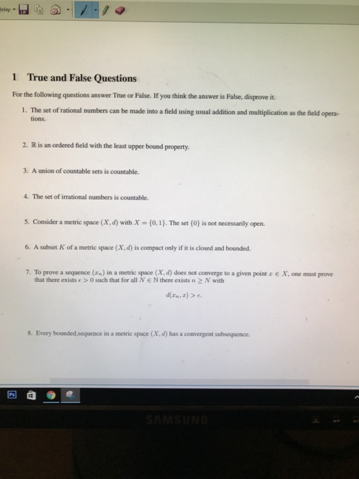 Solved 1 True and False Questions For the following | Chegg.com