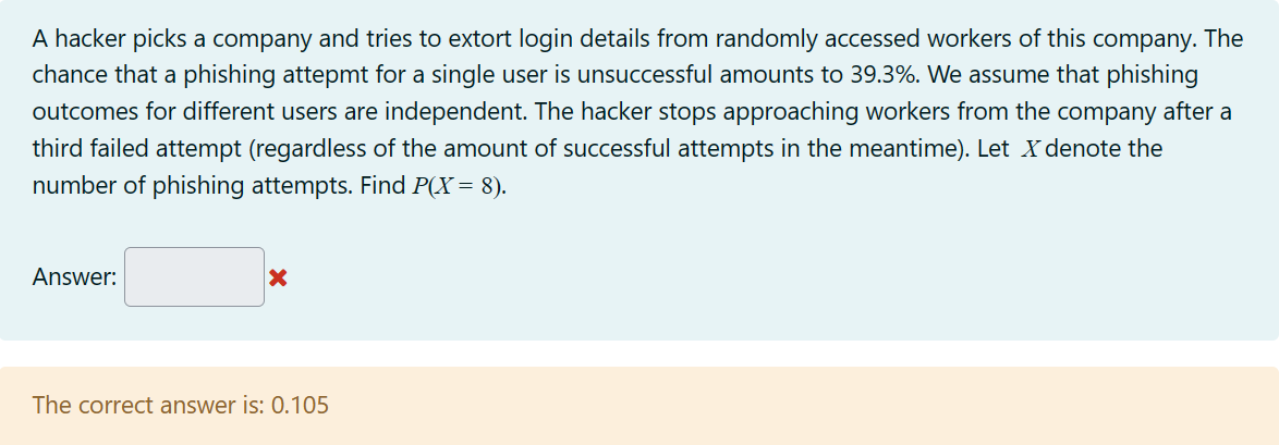 Solved A hacker picks a company and tries to extort login | Chegg.com