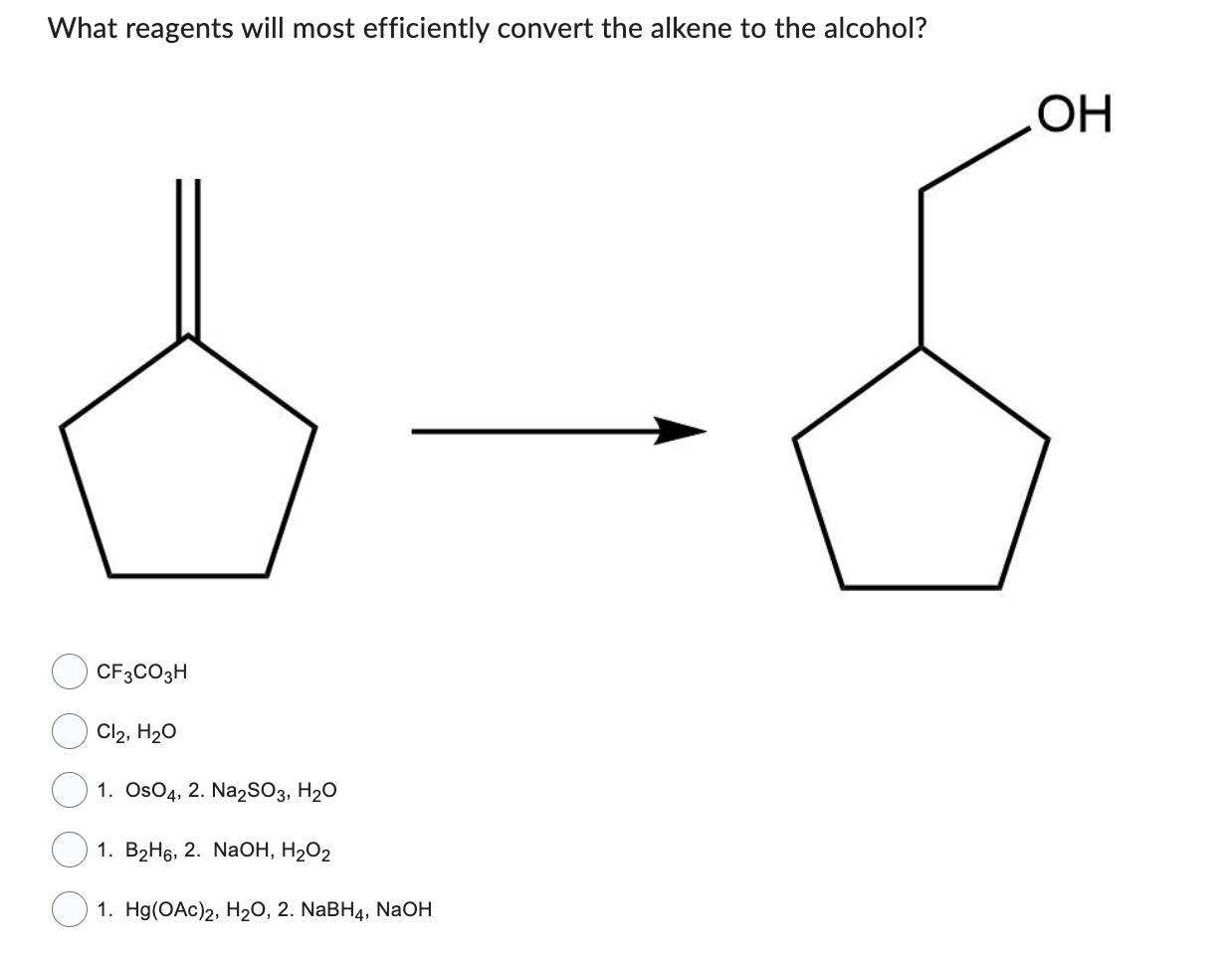 Solved What reagents will most efficiently convert the | Chegg.com