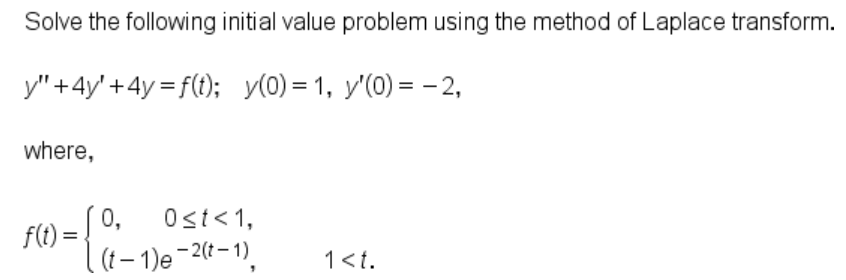 Solved solve the initial value problem using the method of | Chegg.com