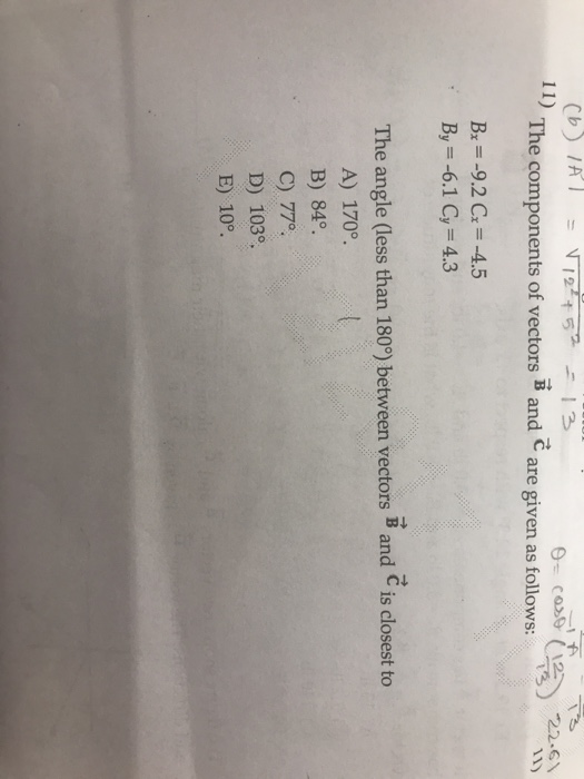 Solved The components of vectors 3 and are given as follows: | Chegg.com