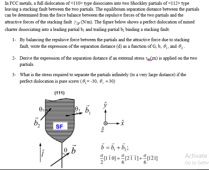 Solved In FCC metals, a full dislocation of