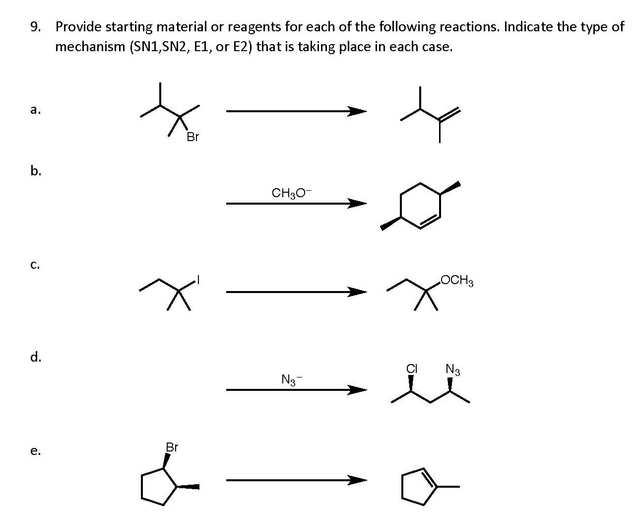 9. ﻿Provide starting material or reagents for each of | Chegg.com
