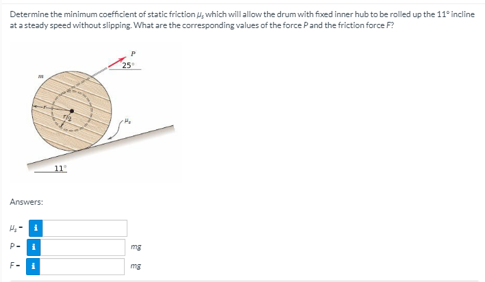 Solved Determine The Minimum Coefficient Of Static Frictions